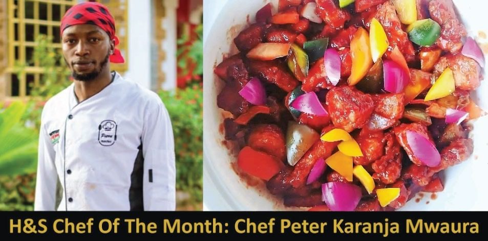 Chilli Chicken by Chef Peter Karanja Mwaura, H&S Chef Of The Month - H ...