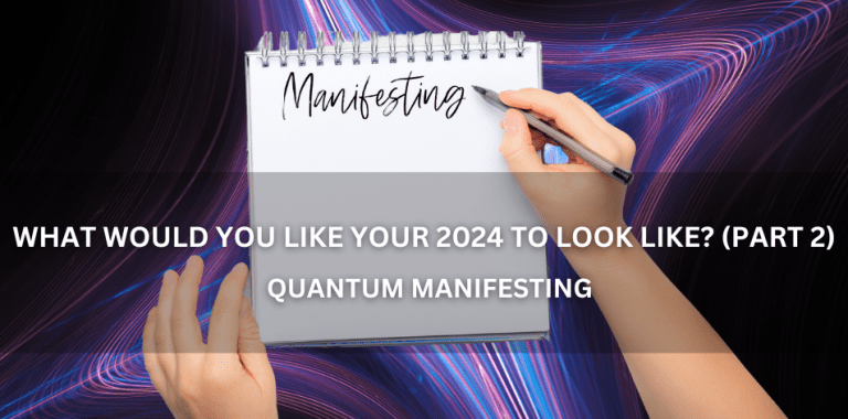 What Would You Like Your 2024 To Look Like? (Part 2) - Positive ...