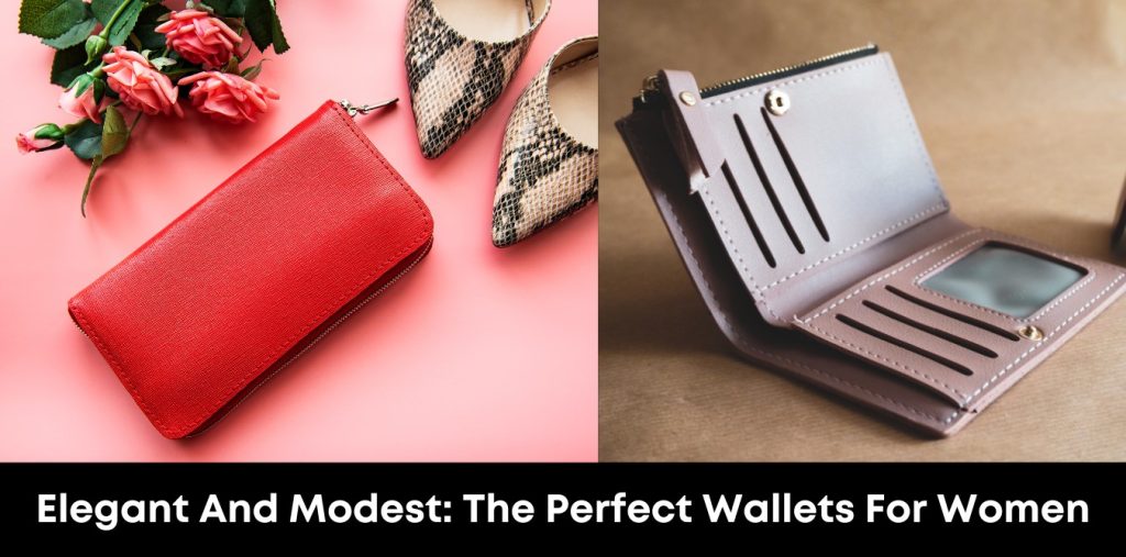 Elegant and Modest: The Perfect Wallets for Women - H&S Magazine Kenya