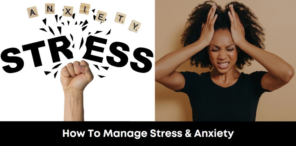 How To Manage Stress & Anxiety H&S Magazine Kenya